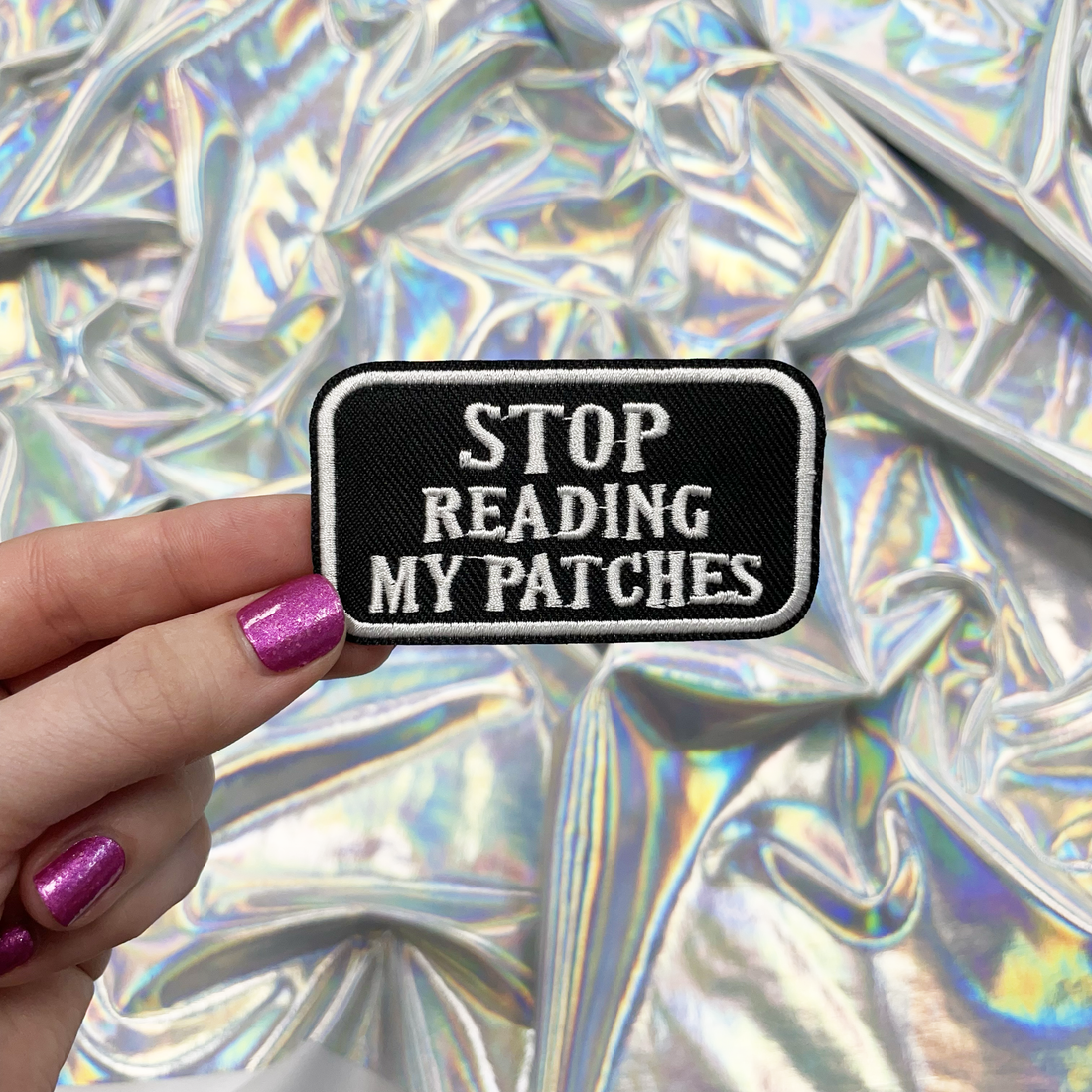 Stop Reading My Patches Iron-On Patch for Hats – The Crafty Engineer